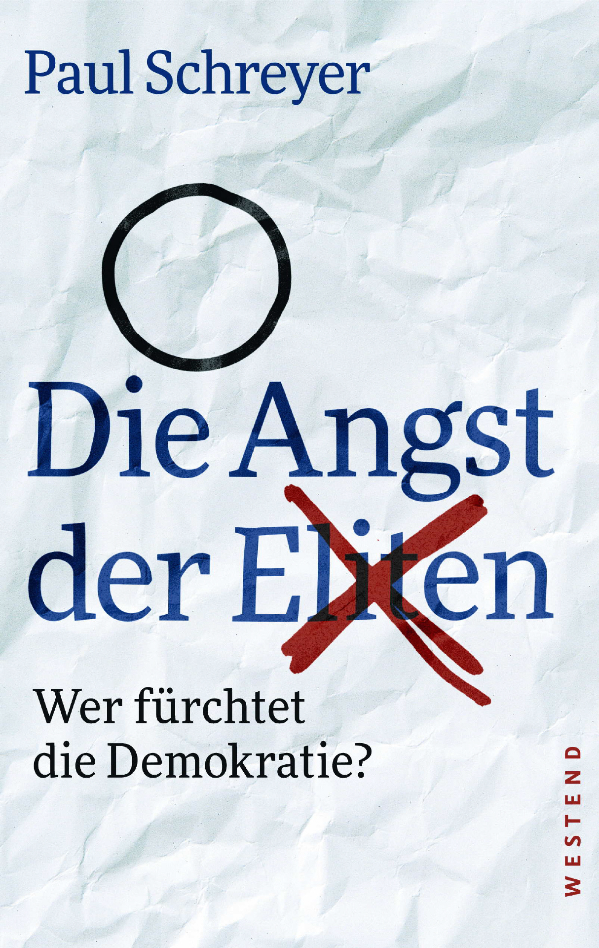 Die Angst der Eliten